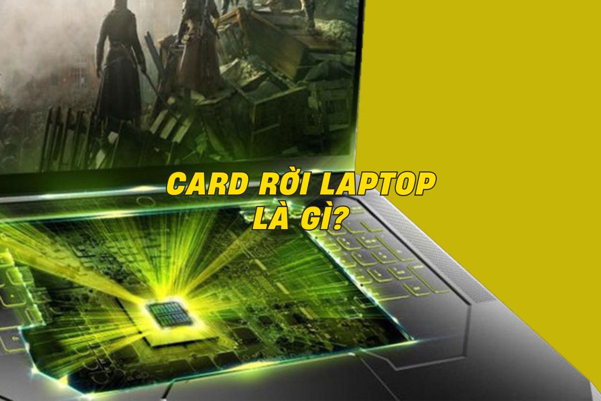Card rời laptop là gì? tất tần tật những điều cần biết - Elite ...